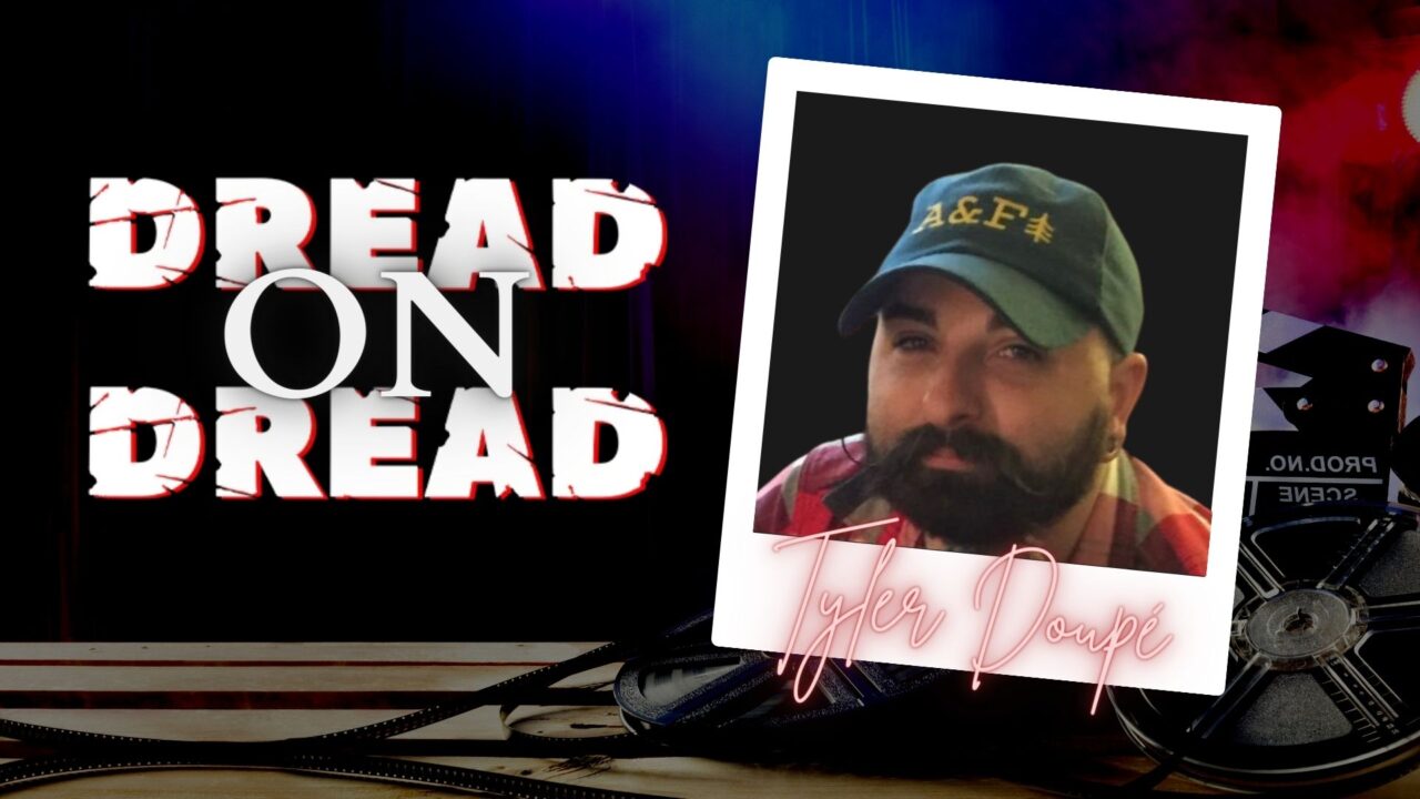 Dread Central's Tyler Doupé on His 2010s Faves, Diversity and More