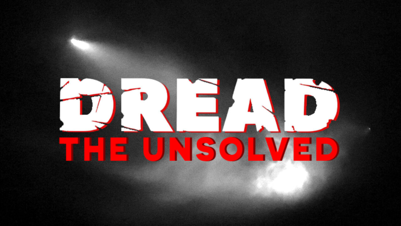 DREAD: The Unsolved Looks at The Allagash Alien Abductions