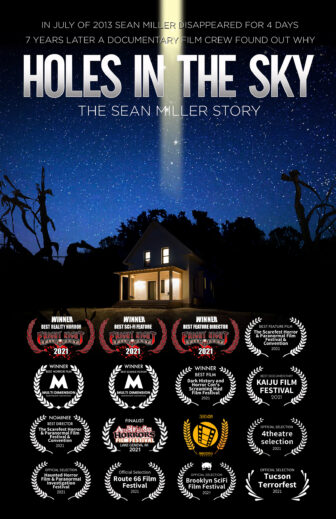‘Holes in the Sky: The Sean Miller Story’ Is One Scary Alien Found ...